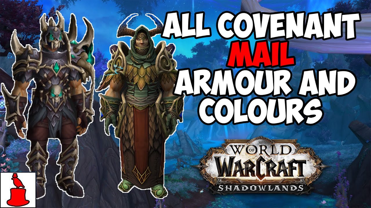 ALL Covenant MAIL Armour Sets, Colours and Sources - WoW Shadowlands ...