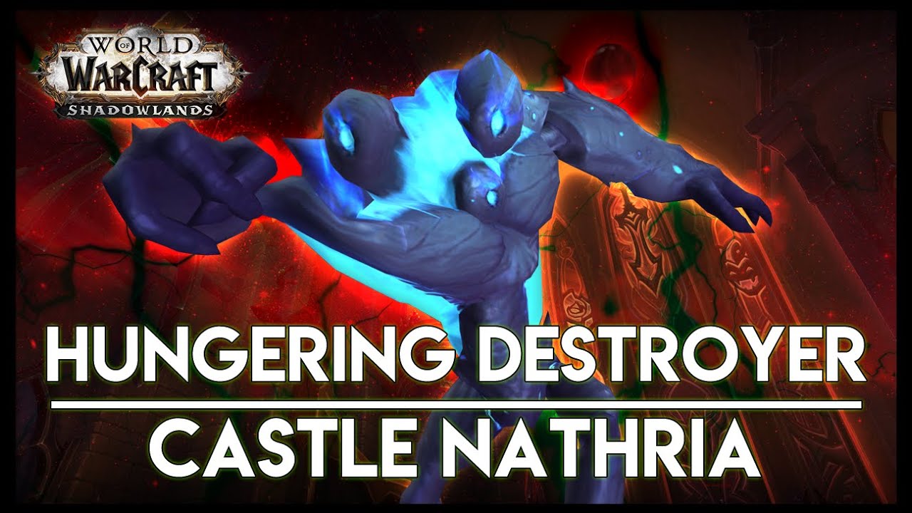 Hungering Destroyer - Castle Nathria - Shadowlands Beta - FATBOSS ...