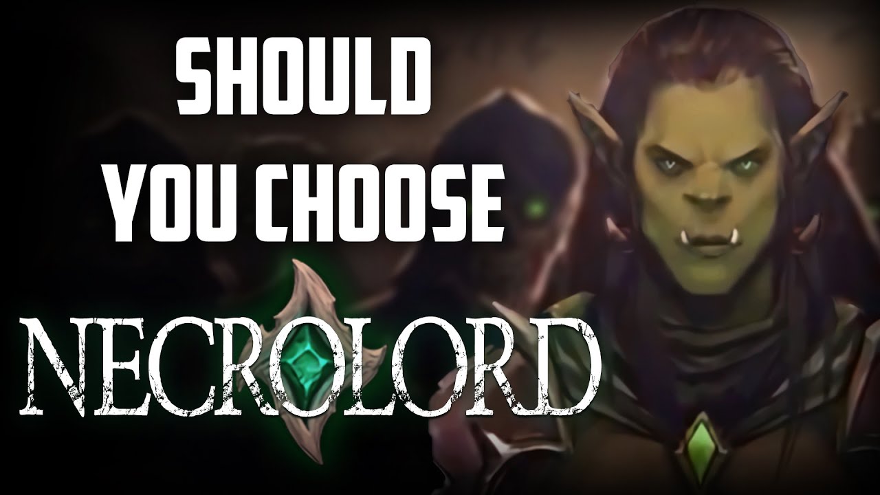 Should You Choose Necrolord? - Features, Mounts, Rewards and More ...