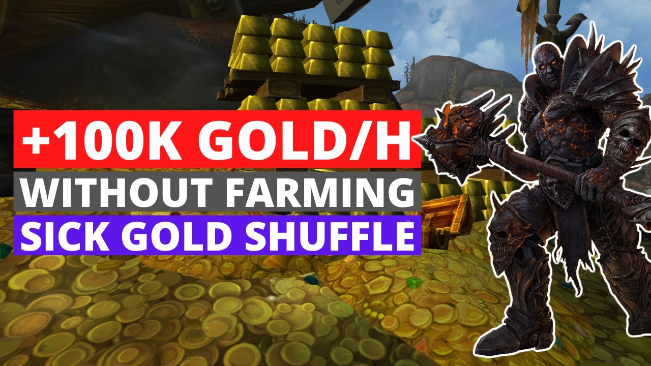 Sick Gold Printing Shuffle! Make +100k gold/h without farming | WoW ...