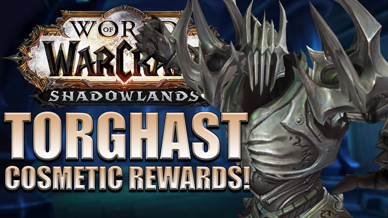 Torghast (Twisting Corridors) Cosmetic REWARDS | Shadowlands - World of ...