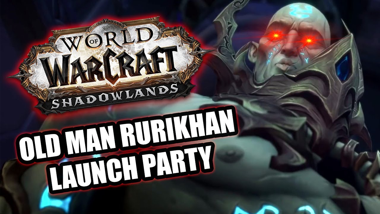 World of Warcraft Shadowlands Launch Party - Old Man Rurikhan Edition ...
