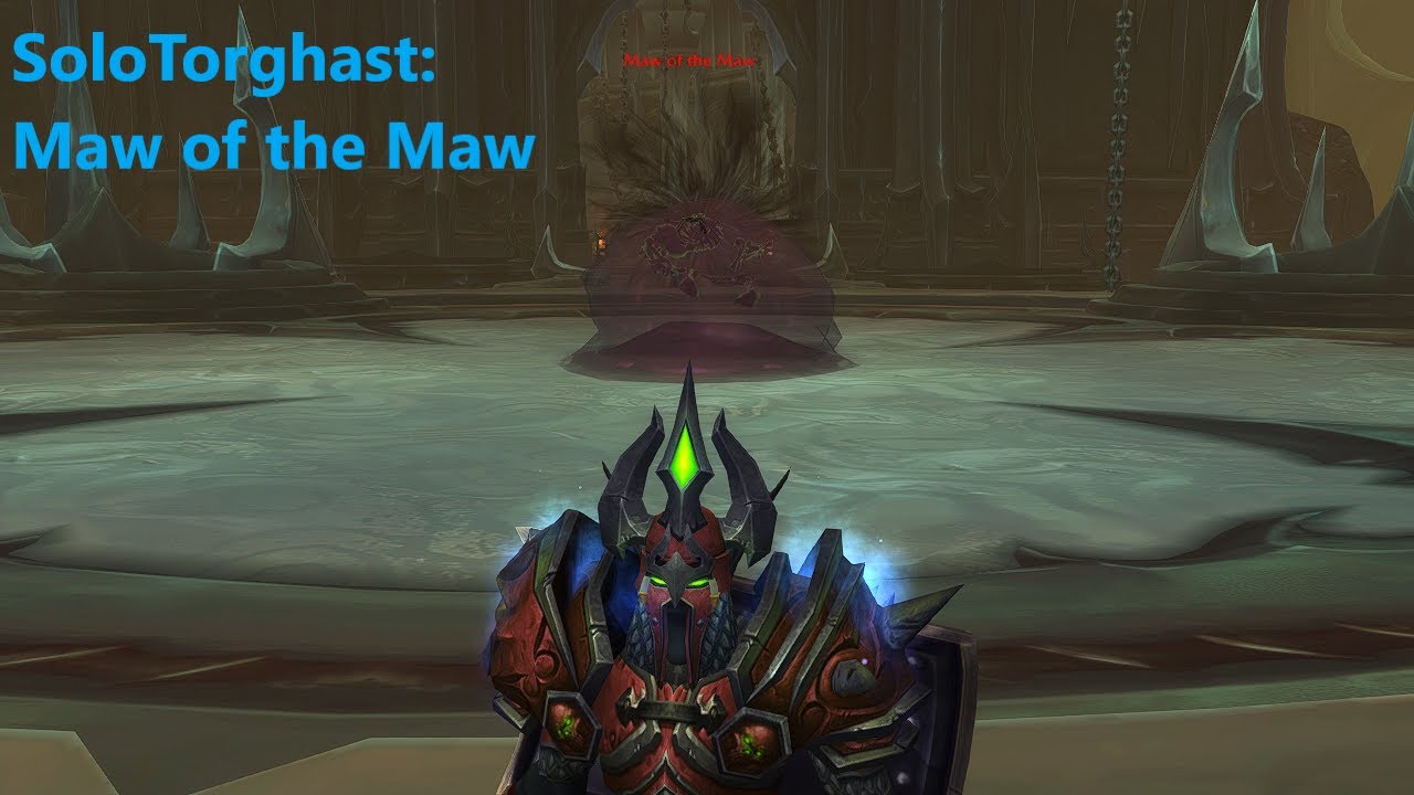 Maw of the Maw: Solo Guide Mort'Regar Layer 8 Wow Shadowlands - Tips in ...