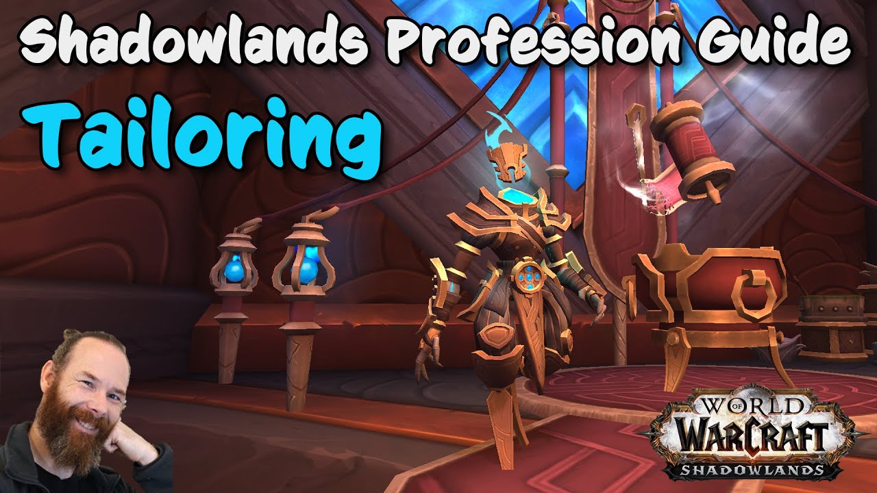 Shadowlands Tailoring Guide - Leveling & Gold Making - It's more than ...