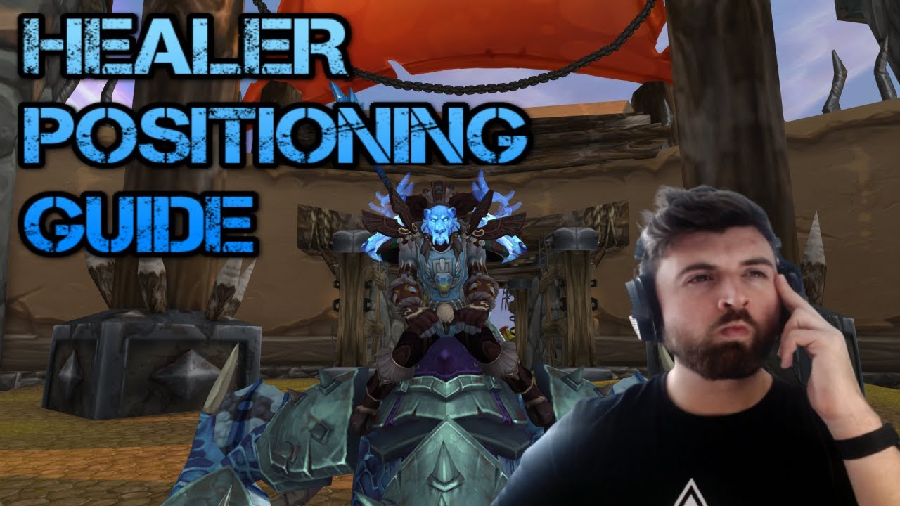 HEALER POSITIONING (VS EACH CLASS) GUIDE - Resto Druid WoW Shadowlands ...
