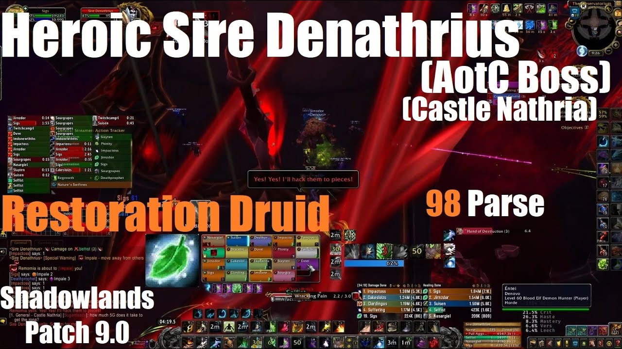 Heroic Sire Denathrius! - Restoration Druid - Castle Nathria AotC ...