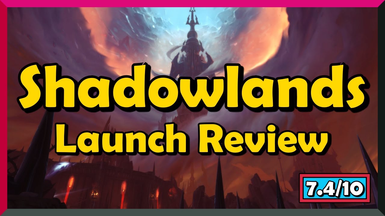 Shadowlands Launch Review - How's The Game So Far? - World of Warcraft ...