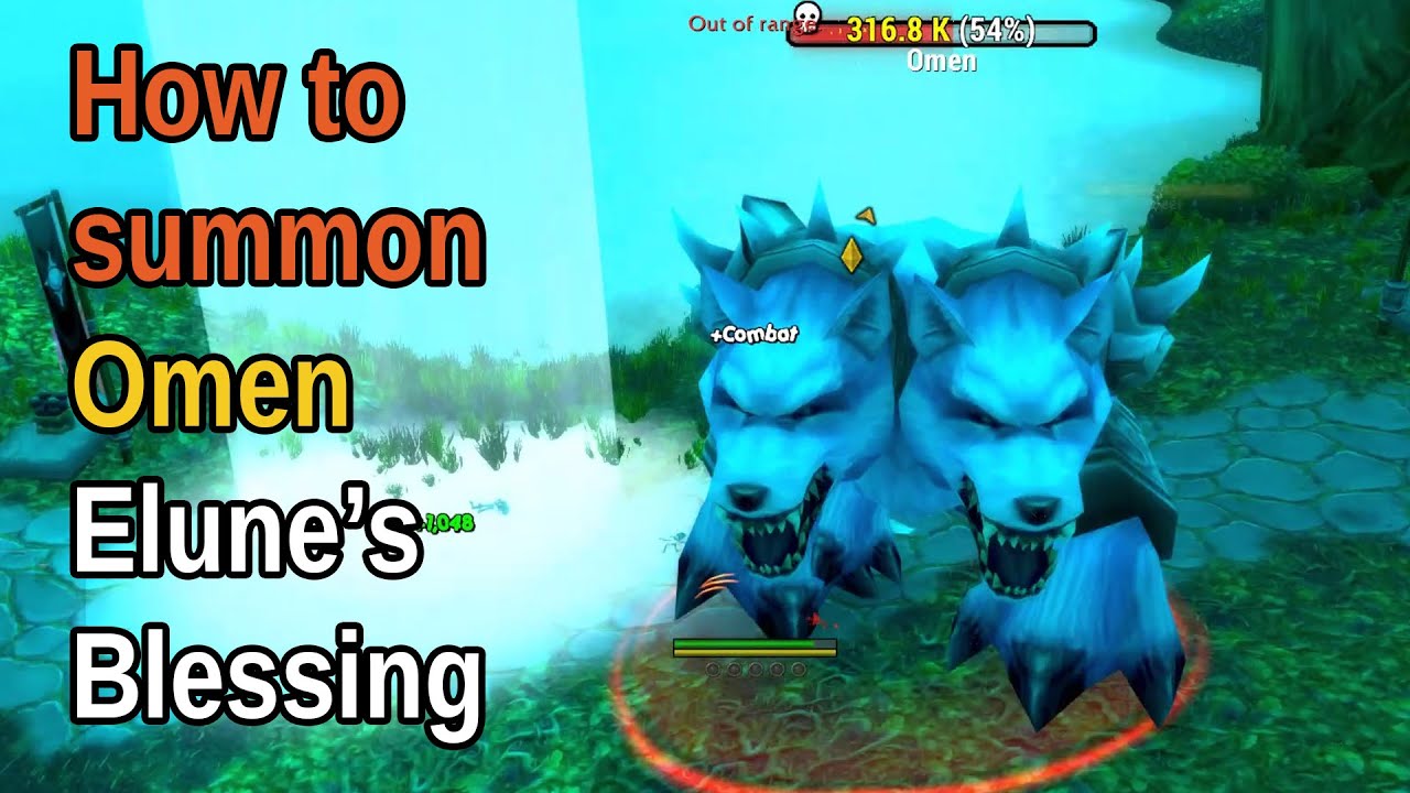 How to summon Omen | Elune's Blessing (Lunar Festival Event WoW ...