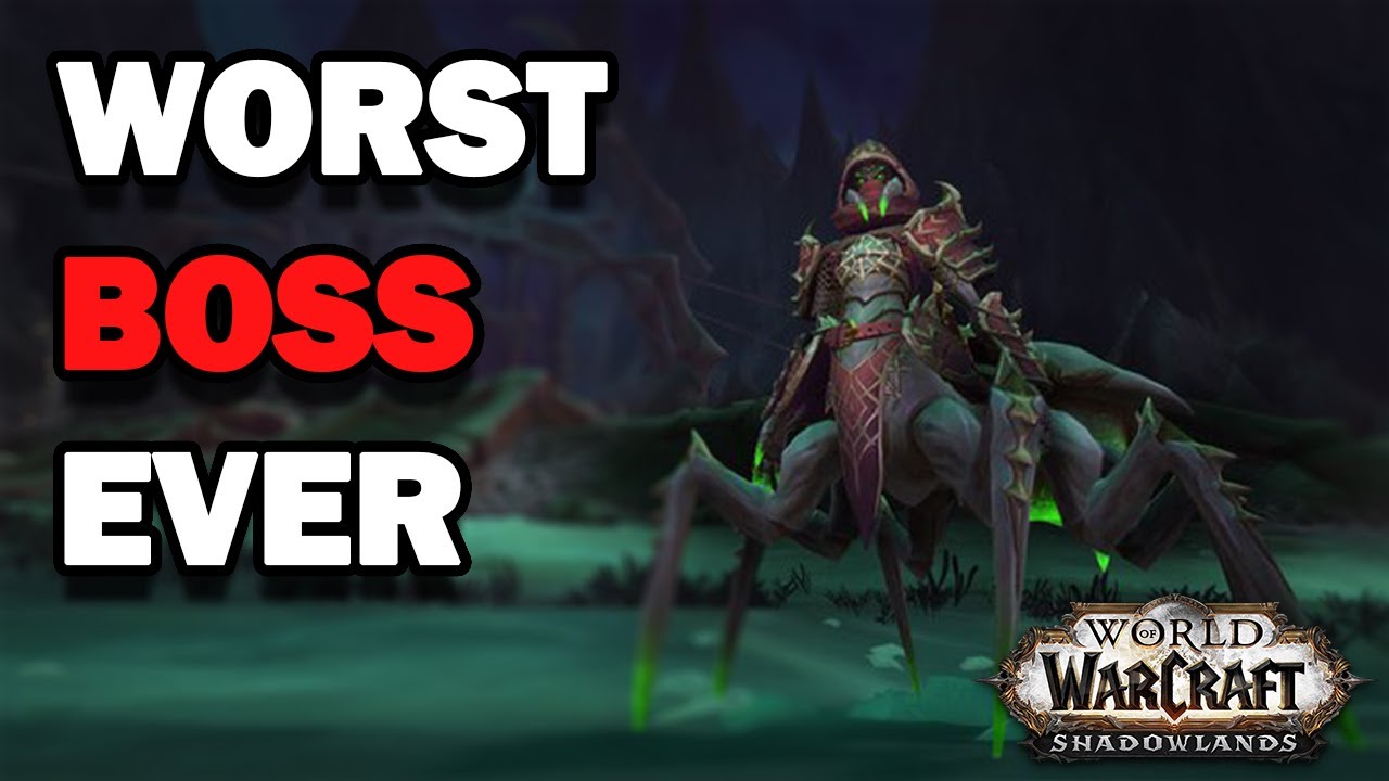 TOP 5 WORST BOSSES IN WORLD OF WARCRAFT SHADOWLANDS - World of Warcraft ...
