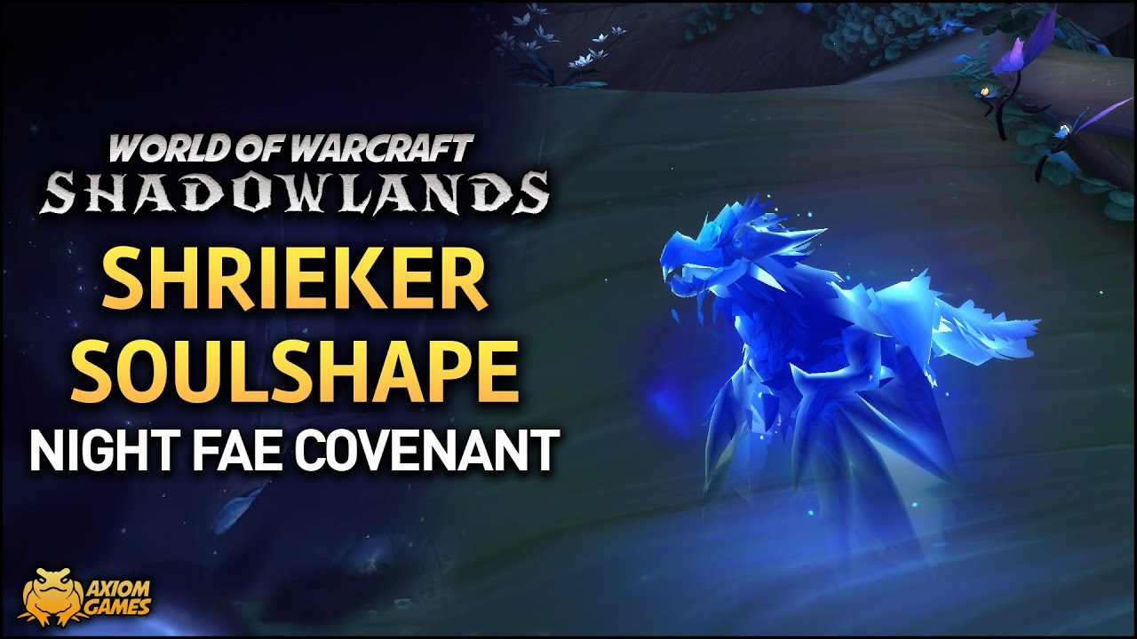 WoW: Shadowlands - Shrieker Soulshape - World of Warcraft videos