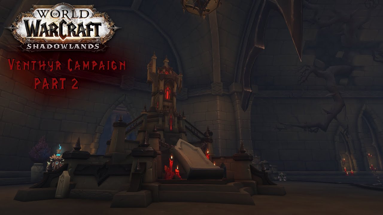 World of Warcraft: Shadowlands | Venthyr Campaign Questline & Cutscenes ...