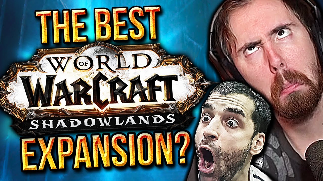 Asmongold Reacts to Pilav: "IS SHADOWLANDS THE BEST EXPANSION EVER ...