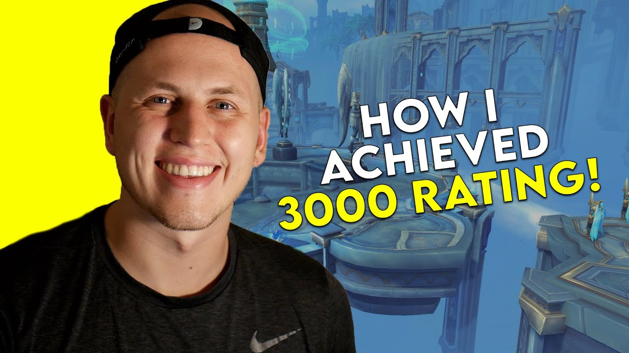 How to Get To 3000 Arena Rated in World of Warcraft Shadowlands - World ...