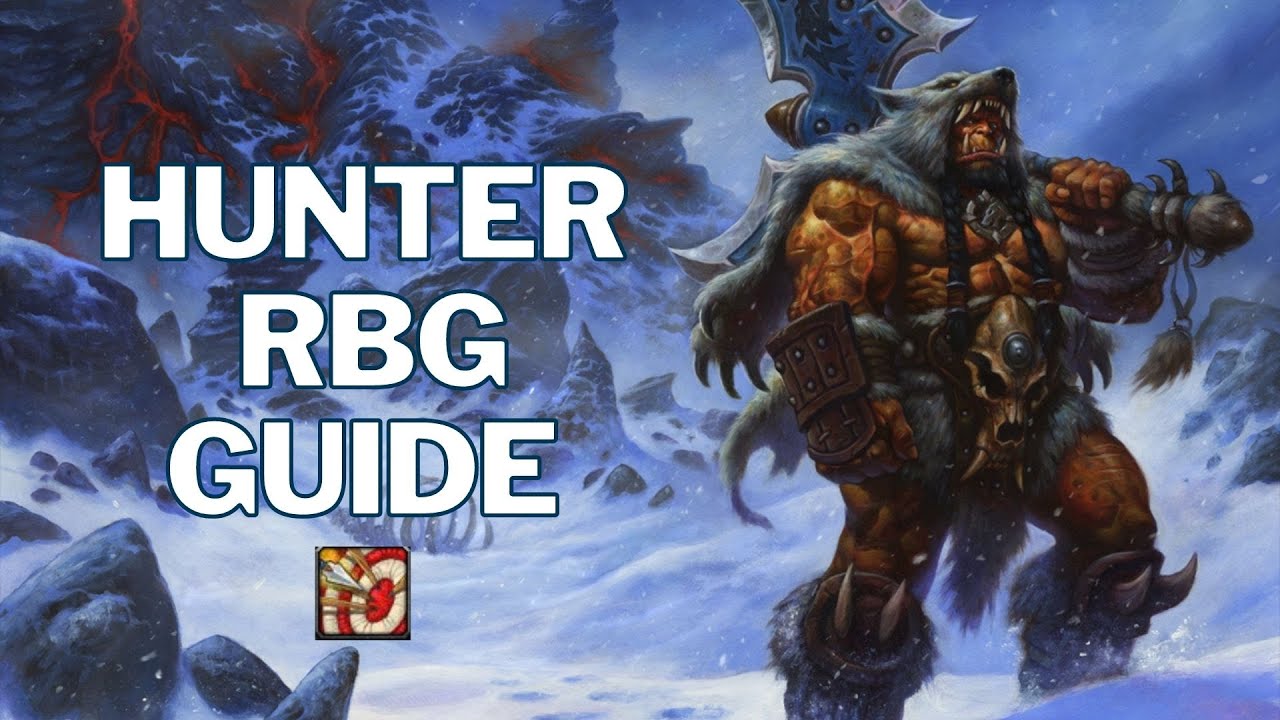 Hunter RBG Guide WoW Shadowlands | World of Warcraft PvP | Rated ...
