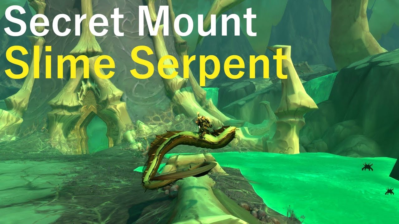 Secret Shadowlands Mount | Slime Serpent | How To - World of Warcraft ...
