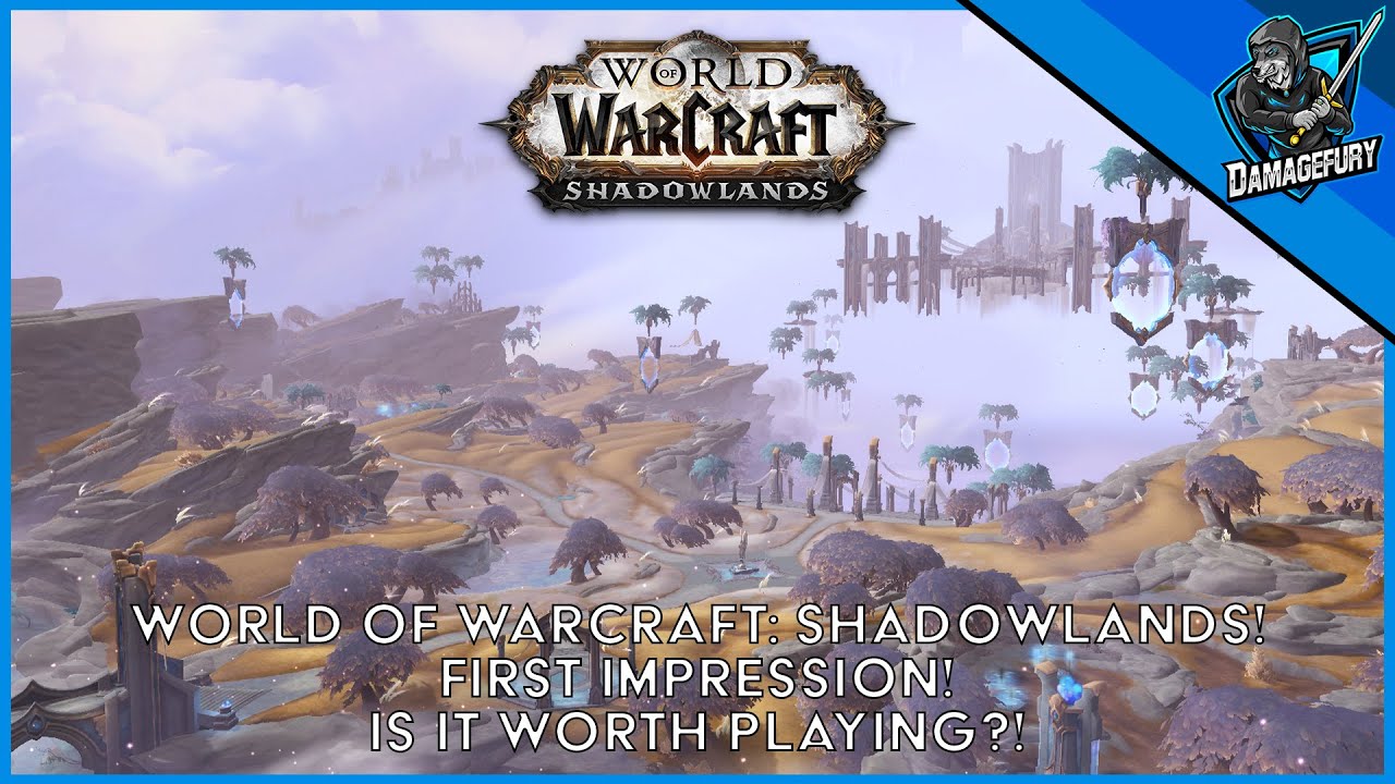 World of Warcraft: Shadowlands First Impression! Is it Worth Playing at ...