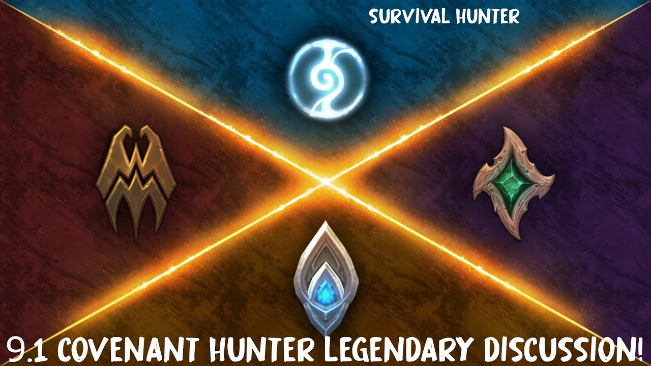 9.1 Hunter Covenant Legendary discussion | Survival hunter perspective ...