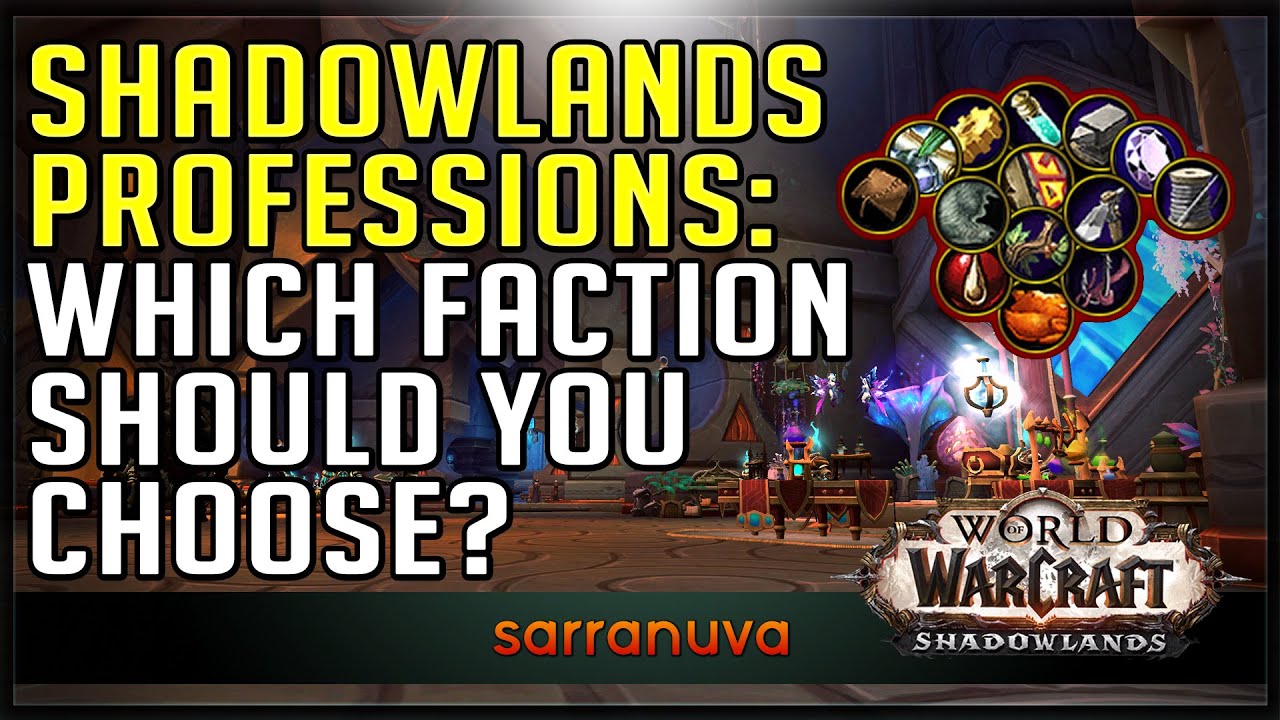 Shadowlands Factions & Professions: Which One Should You Choose ...