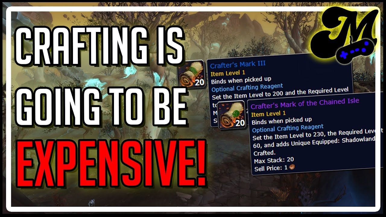 New Crafter's Marks Materials in Patch 9.1 | Shadowlands Goldmaking ...