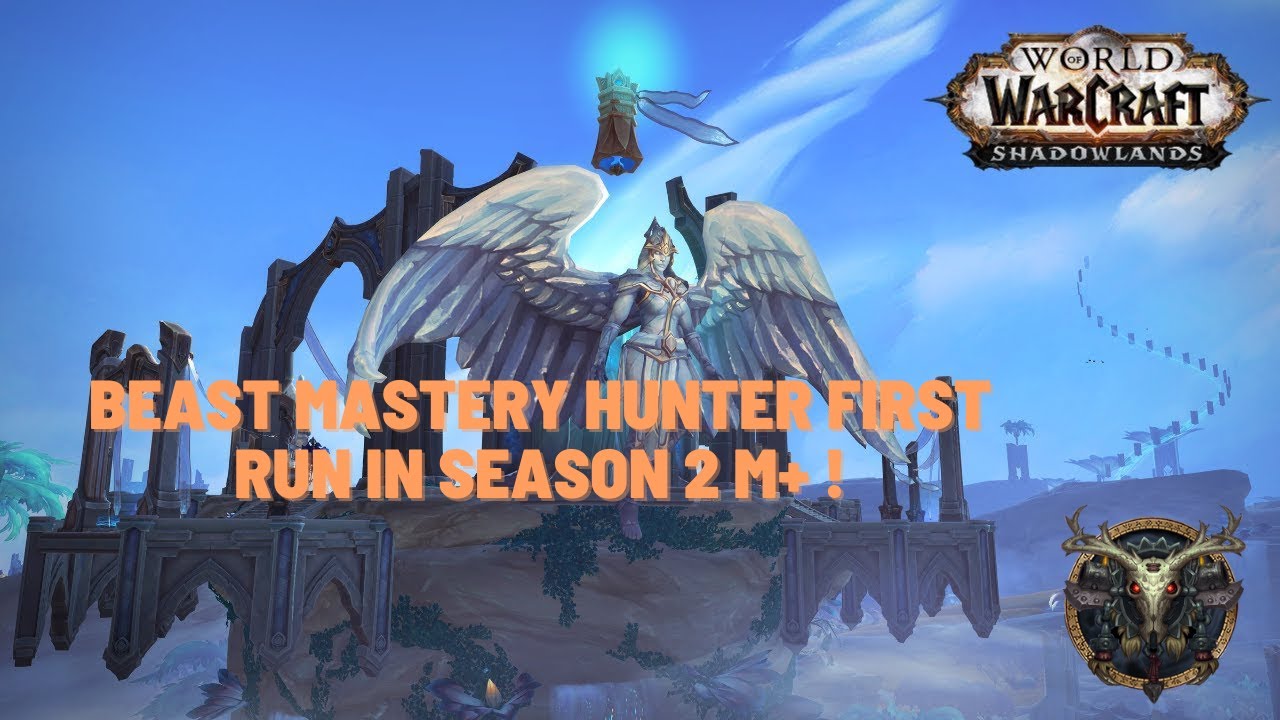 Beast Mastery Hunter First Mythic+ in Season 2! 9.1 Wow Shadowlands ...