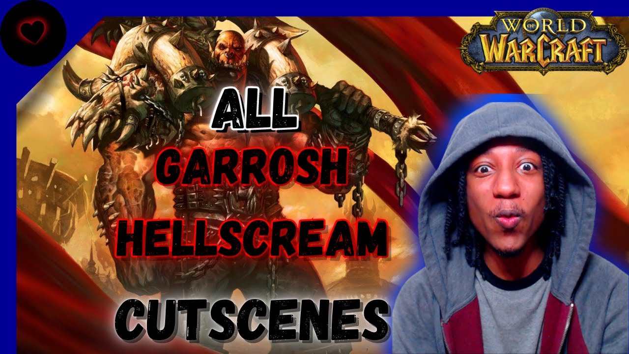 Garrosh Hellscream's Final Death - All Cutscenes | Reaction [WoW ...