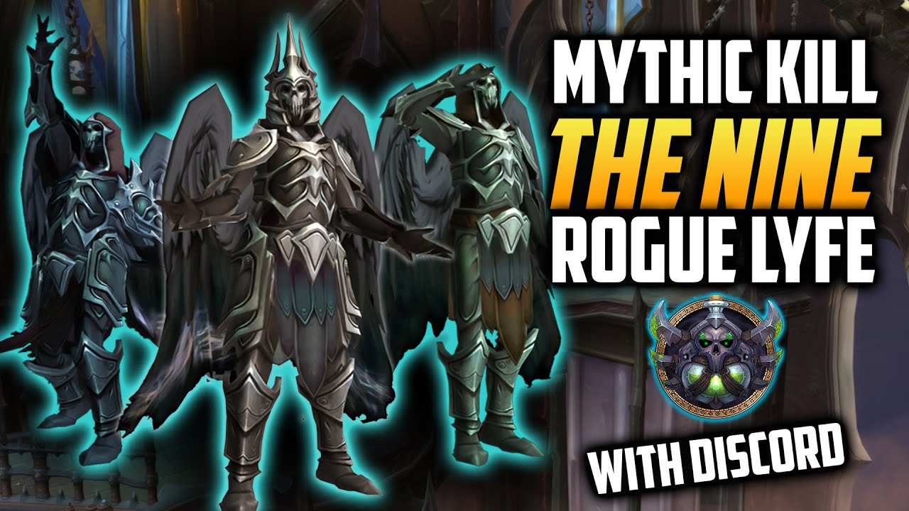 Rogue Mythic The Nine 9.1 Sanctum of Domination - Shadowlands - World ...