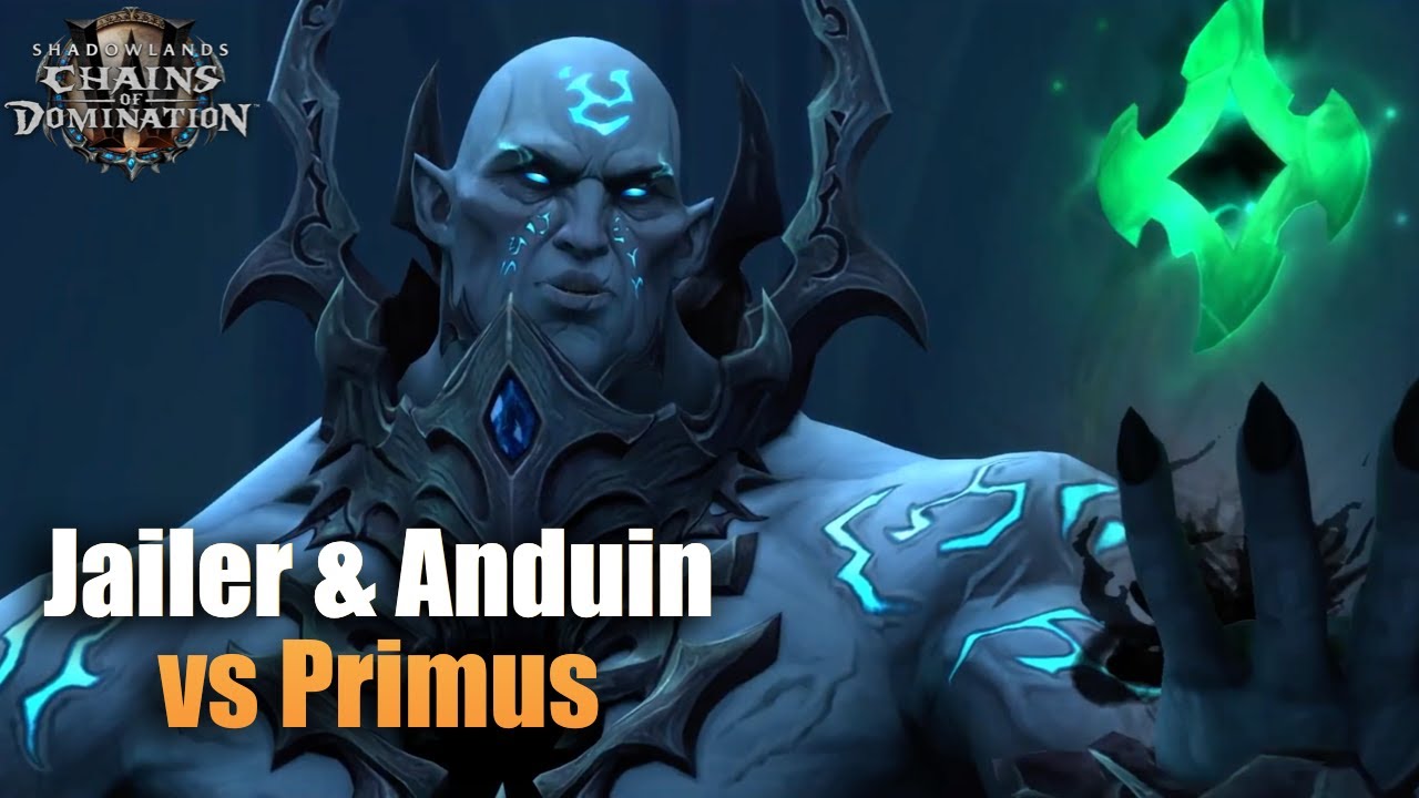 The Jailer and Anduin vs Primus Cutscene | Chains of Domination | World ...
