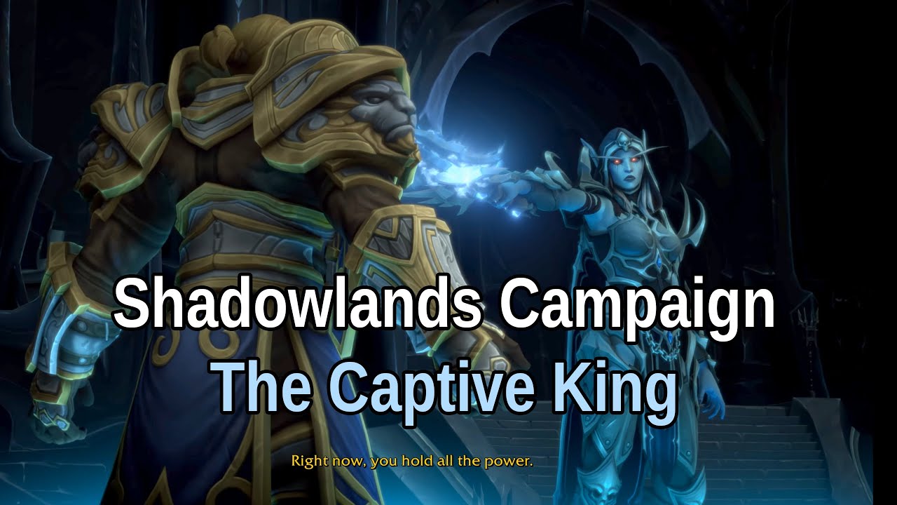 Anduin and Sylvanas Cinematics "The Captive King" WoW Shadowlands ...