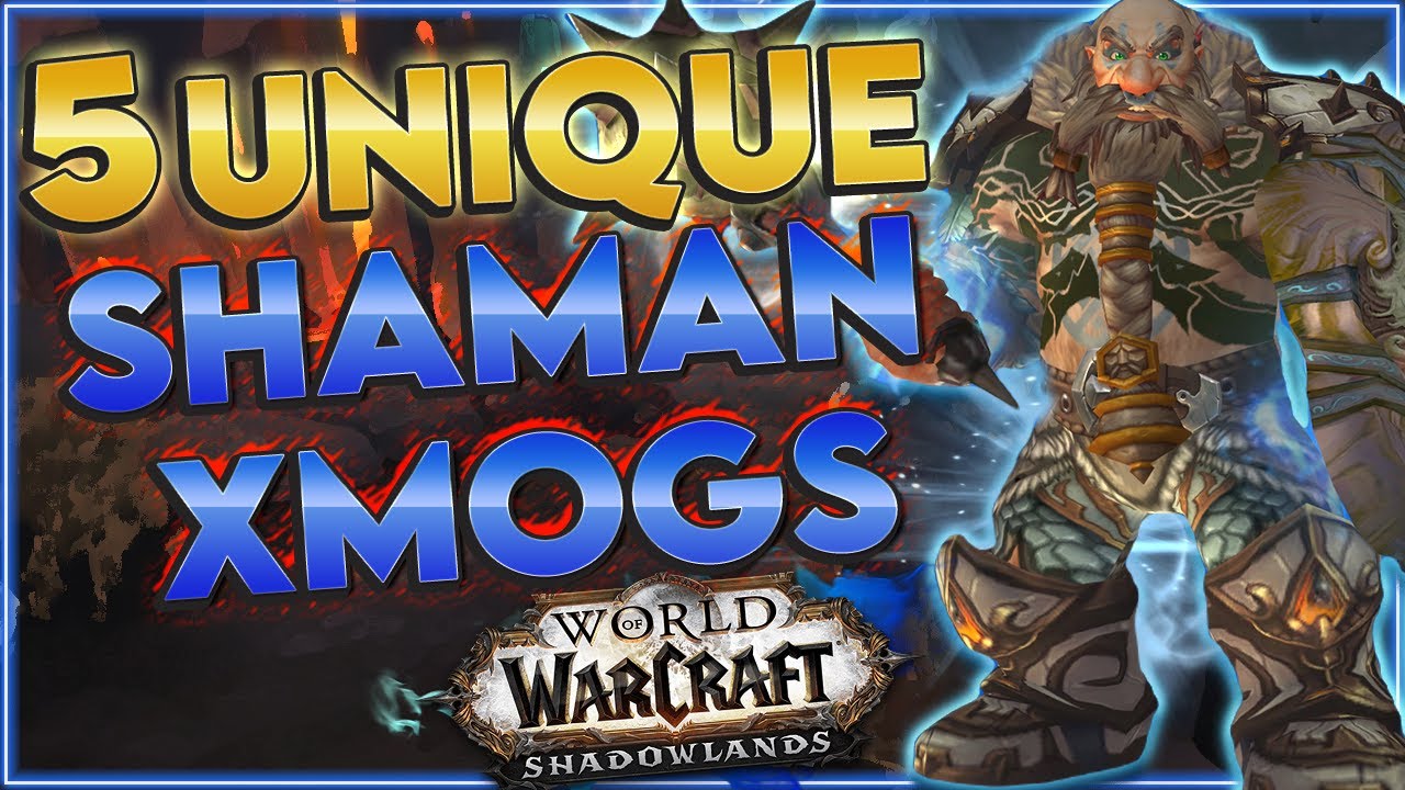 5 Unique Shaman Transmog Sets World Of Warcraft Shadowlands - World of ...