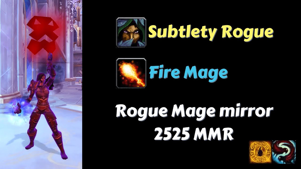 Subtlety Rogue PvP | Shadowlands S1 | Rogue Mage vs Rogue Mage at 2k5 ...