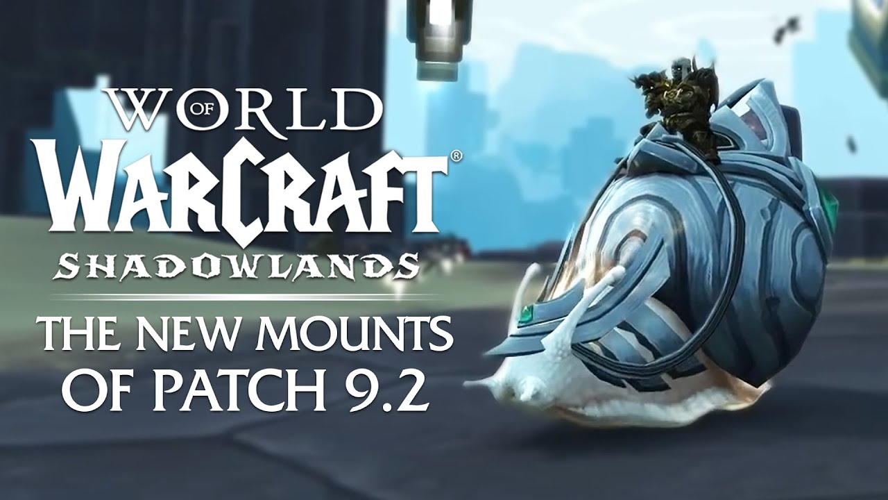 EARLY PREVIEW! The NEW Mounts of Patch 9.2 | Shadowlands - World of ...