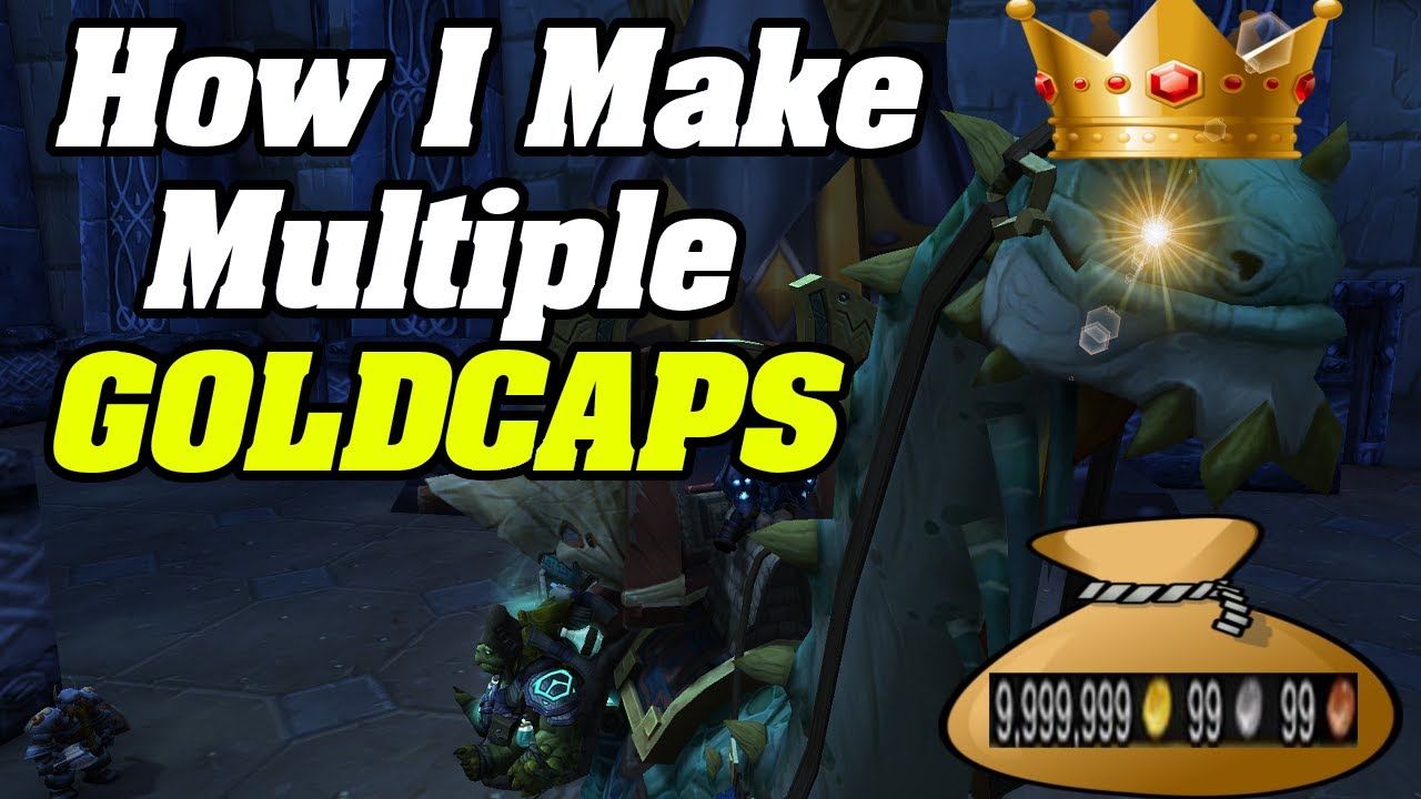 How To Get Started With Goldmaking In World Of Warcraft - World of ...