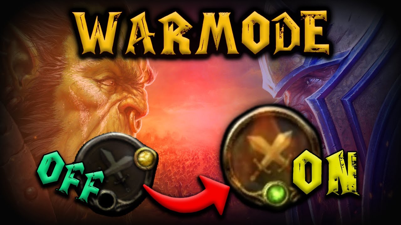 How To Turn Warmode On/Off - Shadowlands World of Warcraft (For Beginner’s) | Both Factions ...