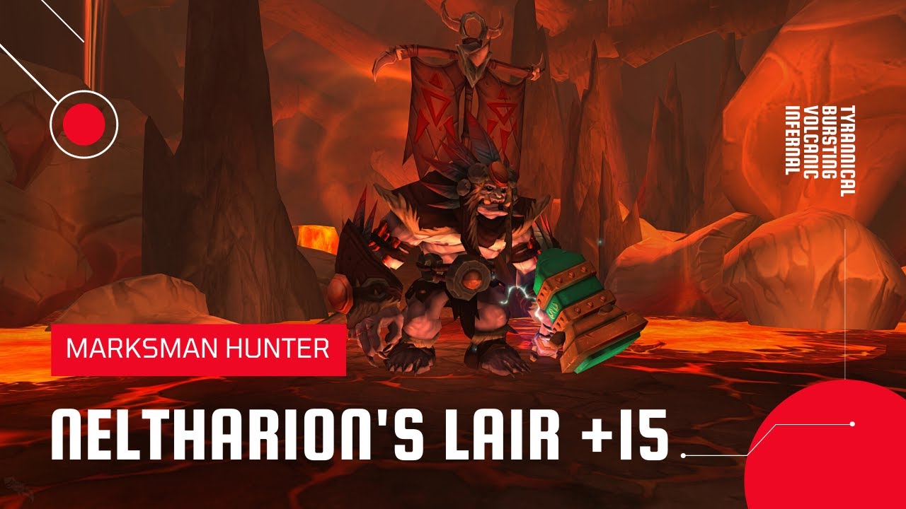 World of Warcraft: Shadowlands | Mythic Neltharion's Lair +15 | MM ...