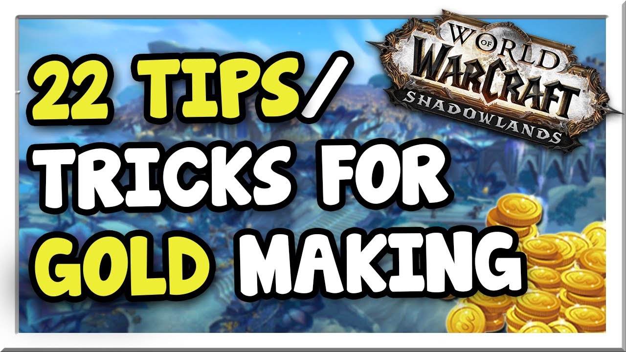 22 Goldmaking Tips for 2022! | 9.2 Prep, TSM, Beginner Tricks ...