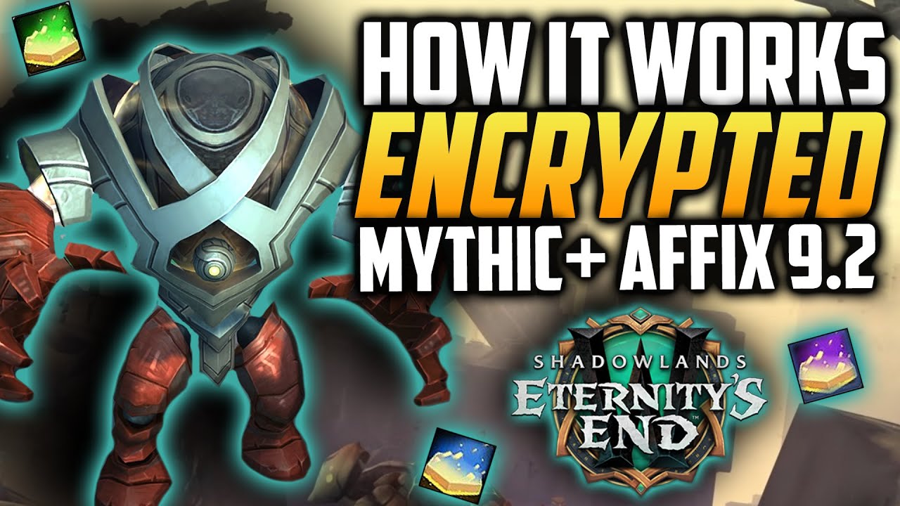 Season 3 Encrypted Affix and How it Works - Shadowlands Guide - World ...