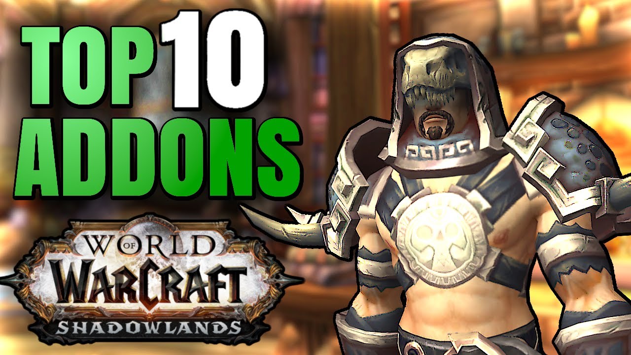 Top 10 Addons for Shadowlands 2022 - World of Warcraft videos