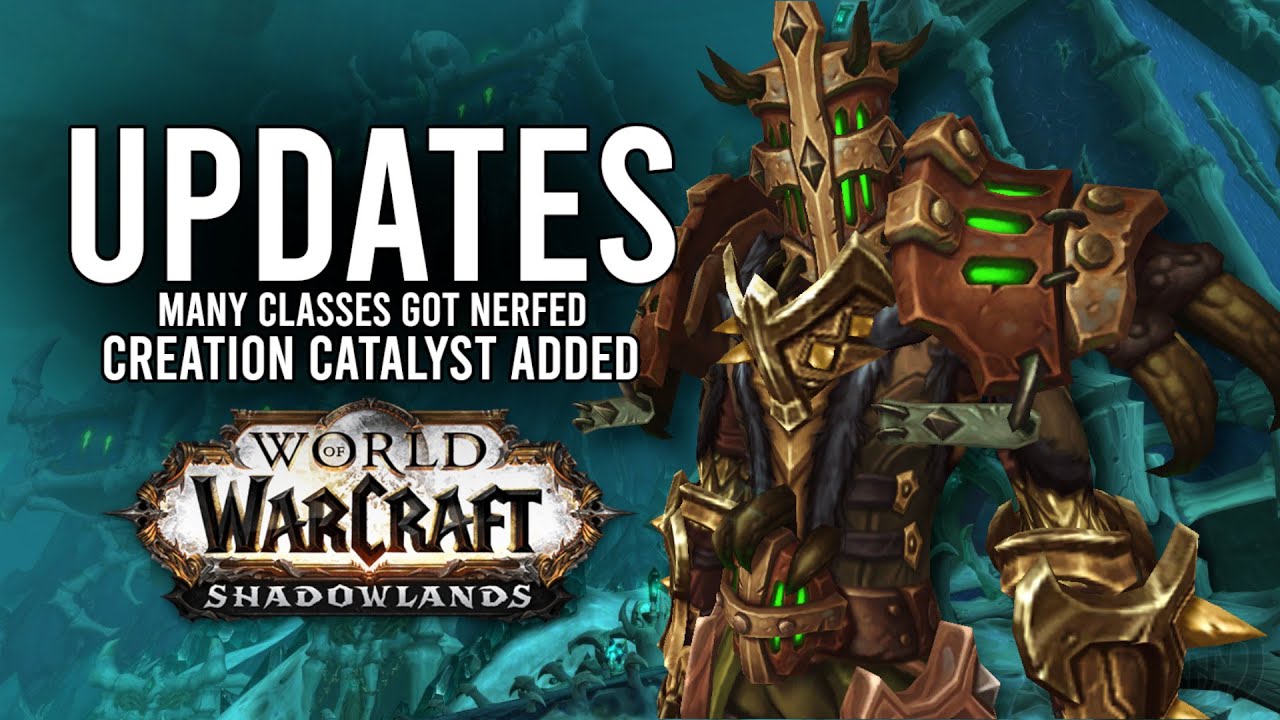 Big Class NERFS And Changes In A Recent Patch 9.2 PTR Update! - WoW: Shadowlands 9.1.5 - World ...