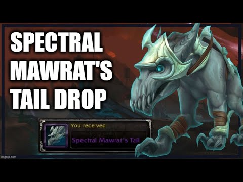 Patch 9.2: Spectral Mawrat's Tail MOUNT DROP! WoW Shadowlands - World ...