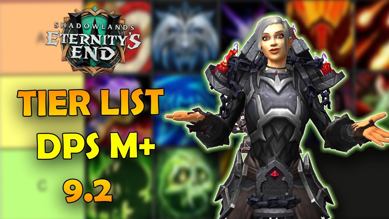TIER LIST DPS PARA MITICAS PLUS 9.2 | PREDICCION | WOW SHADOWLANDS ...