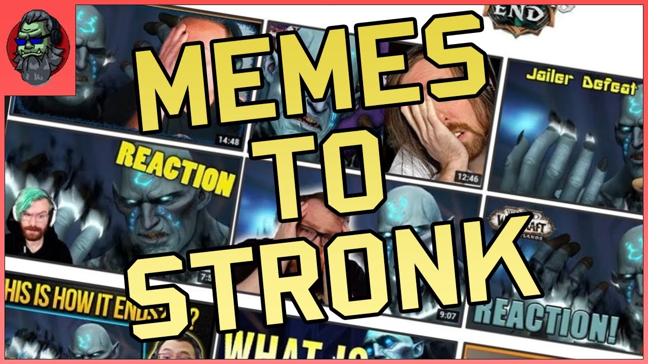 The MEMES of Shadowlands is TOO STRONK! - World of Warcraft videos