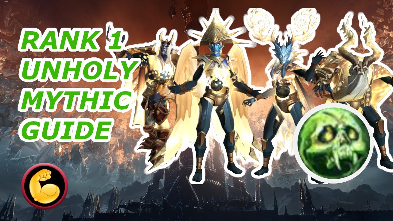 Rank 1 Unholy Mythic Prototype Pantheon Guide (Shadowlands PvE 9.2 ...