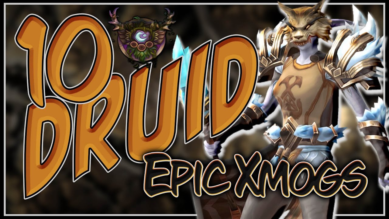 World of Warcraft Shadowlands 10 Unique Druid Transmog Sets - World of ...