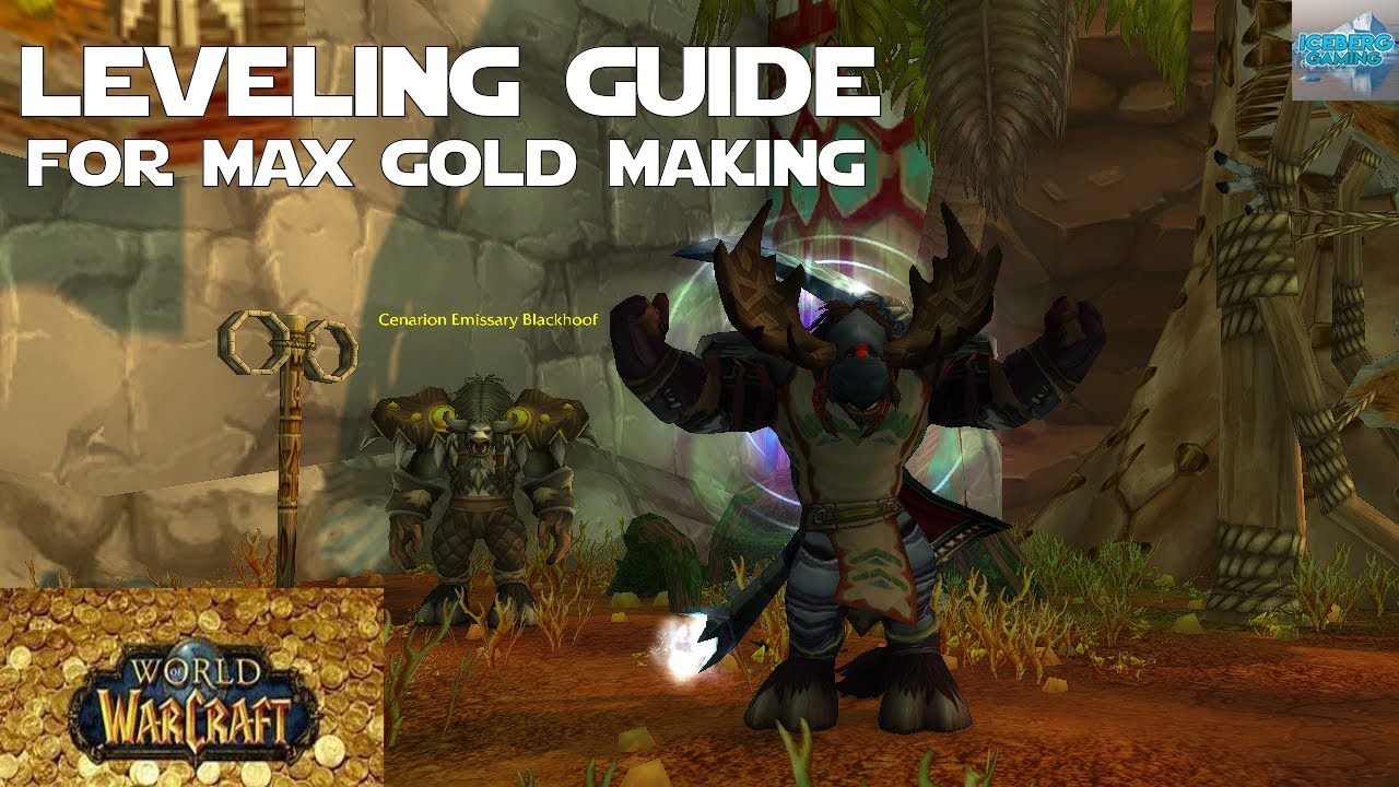 How to Level Up to Maximize Gold Making! - WoW Shadowlands Gold Making ...
