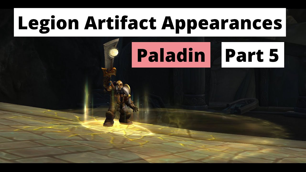 How to obtain all Legion Artifact Weapon Appearances (in Shadowlands ...