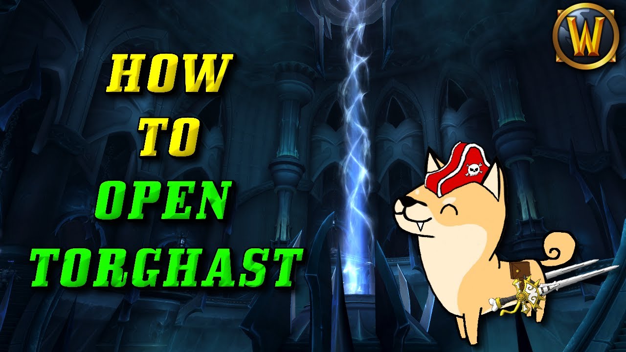 Shadowlands: How to unlock Torghast+Introduction to Torghast! - World ...