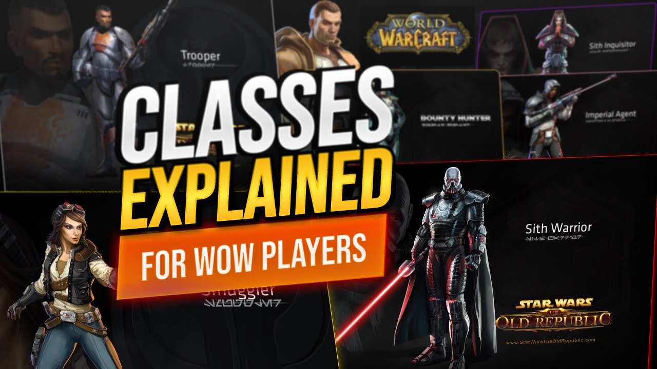 SWTOR Classes Explained for World of Warcraft Players (Which Class ...
