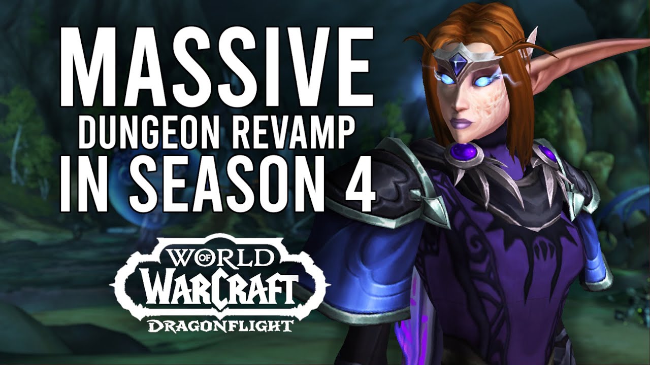MASSIVE Dungeon Revamp In Season 4 and The War Within! Heroic And ...