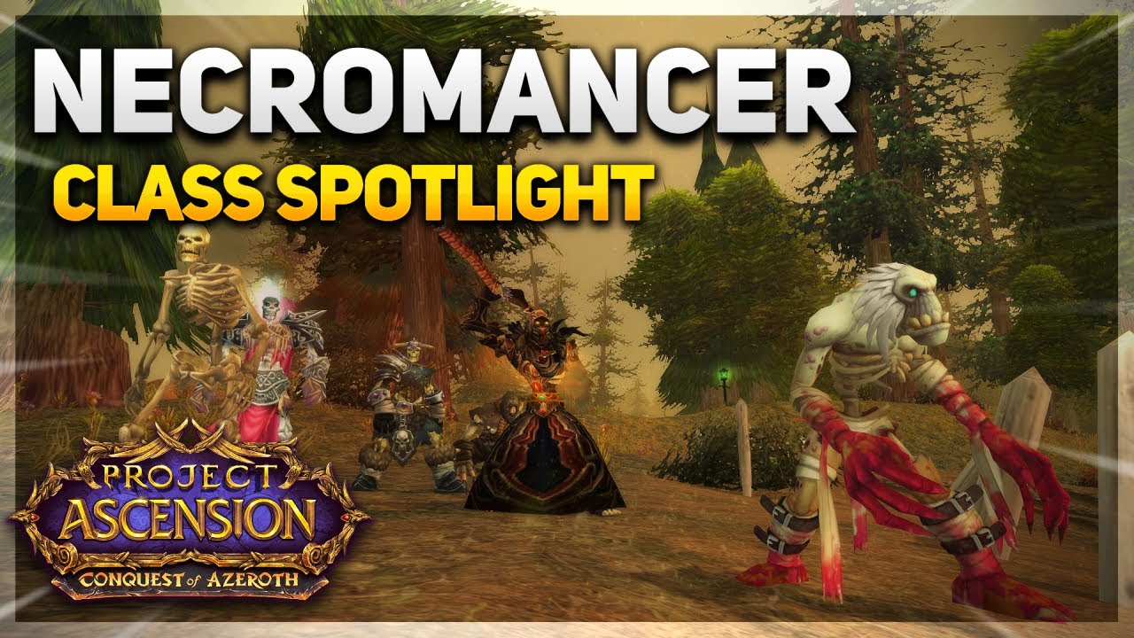 The Necromancer | Class Spotlight | Conquest of Azeroth | World of ...