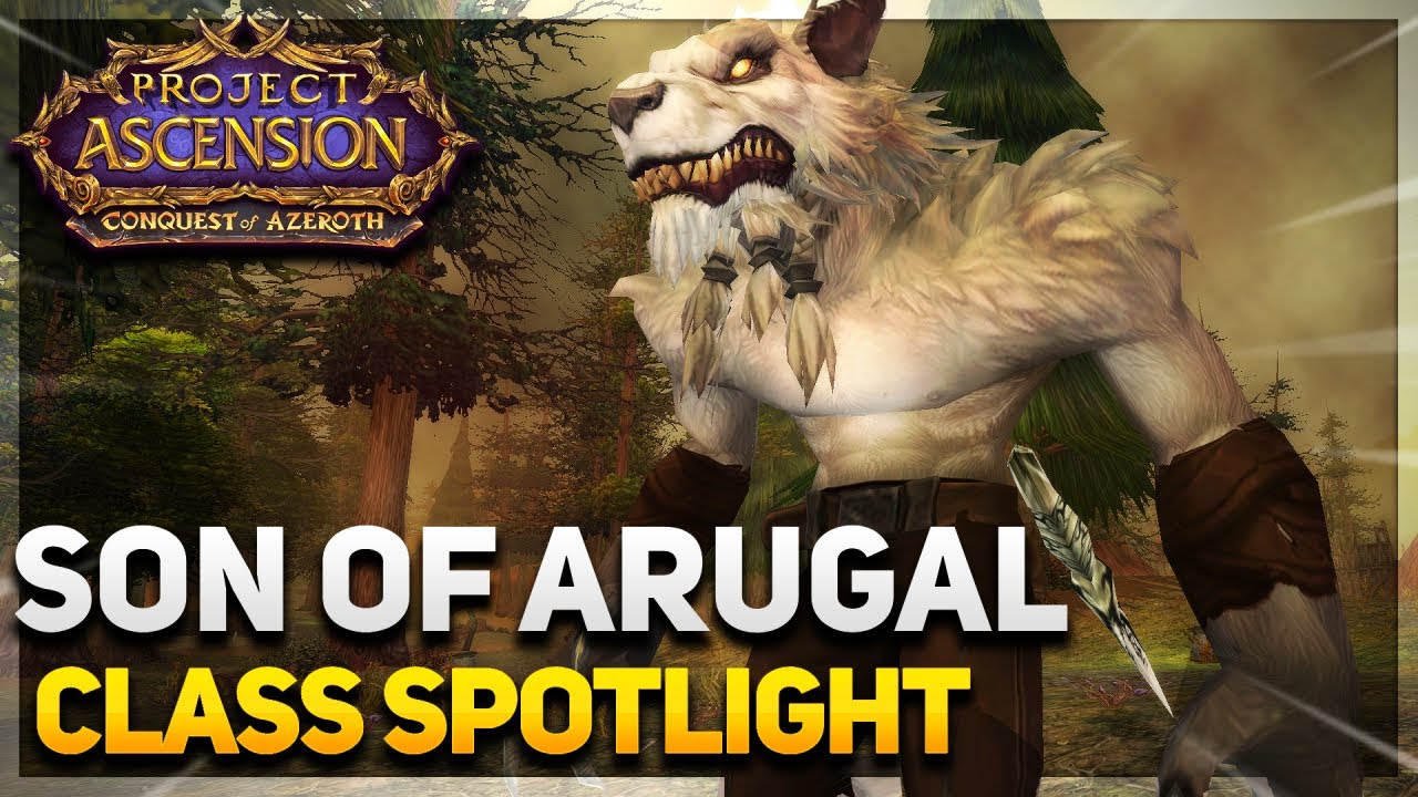 The Son of Arugal | Class Spotlight | Conquest of Azeroth | World of ...